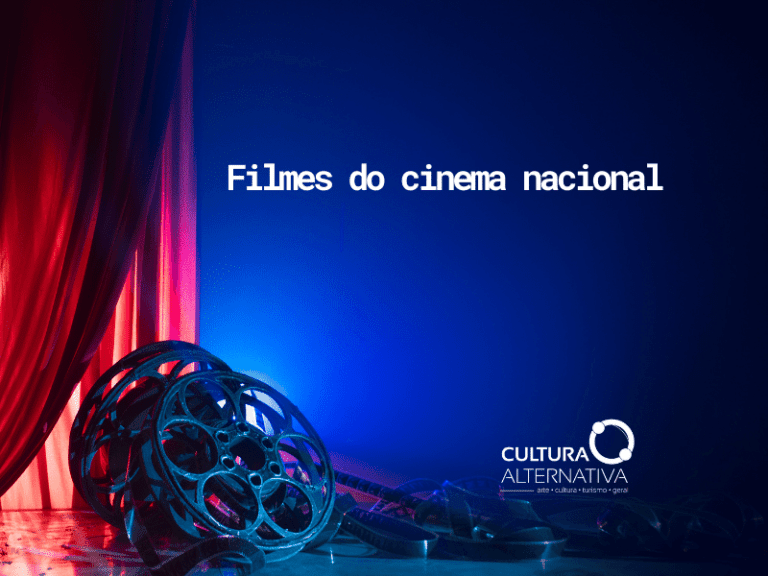 Filmes do cinema nacional - Confira uma lista de filmes brasileiros