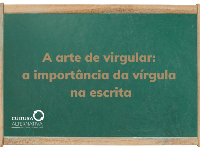 A arte de virgular: a importância na escrita - Cultura Alternativa